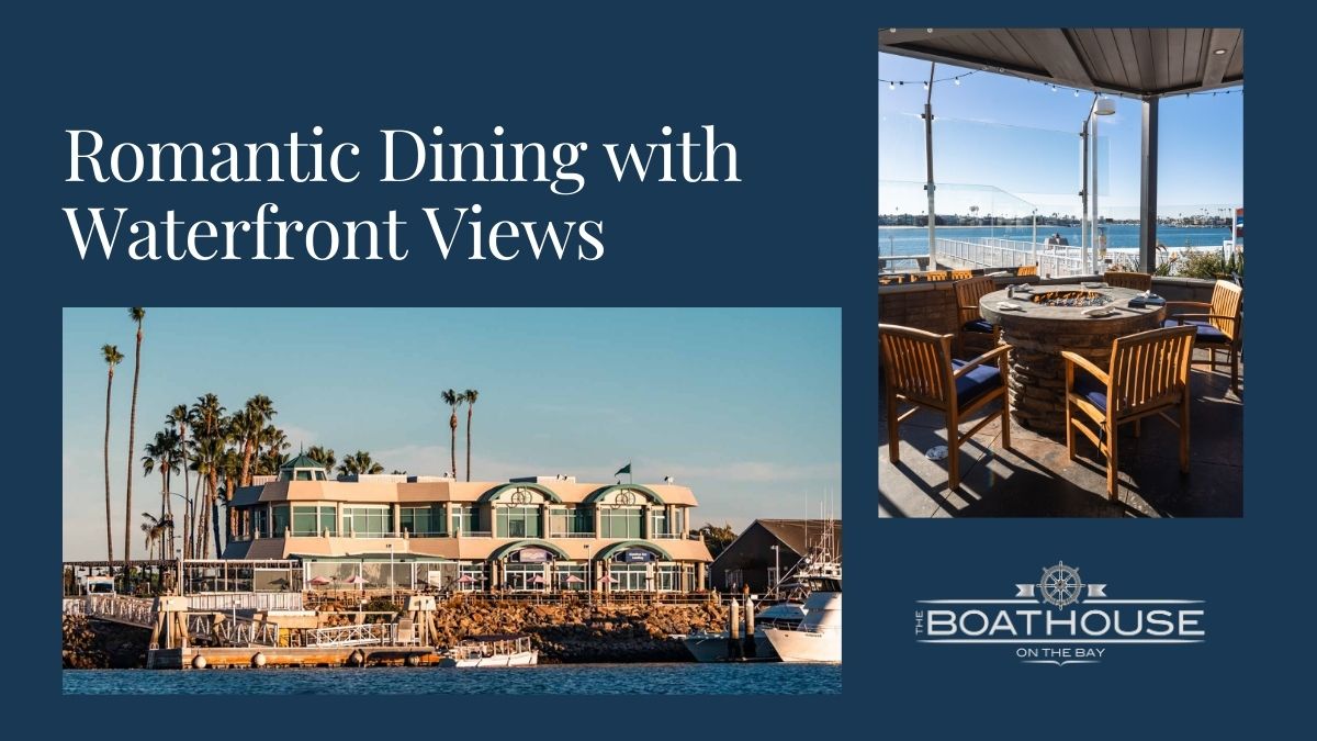 2025 Dining at Boathouse on the Bay | Boathouse on the Bay